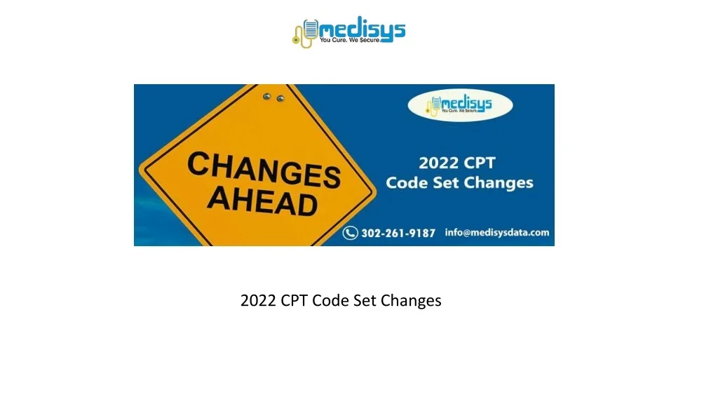 PPT - 2022 CPT Code Set Changes PowerPoint Presentation, free download ...