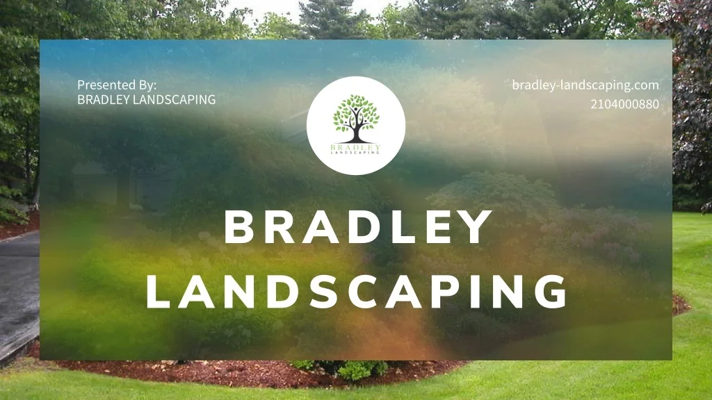 PPT - BRADLEY LANDSCAPING PowerPoint Presentation, free download - ID ...