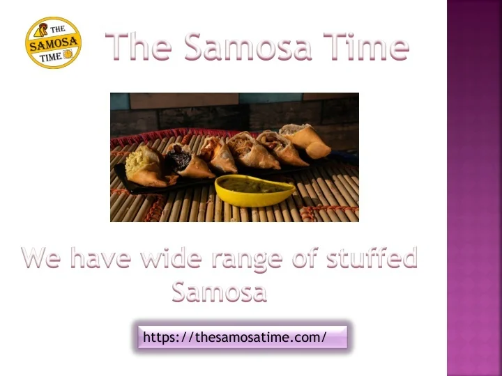 PPT - Amazing Non Veg Samosa in Noida by The Samosa Time PowerPoint ...