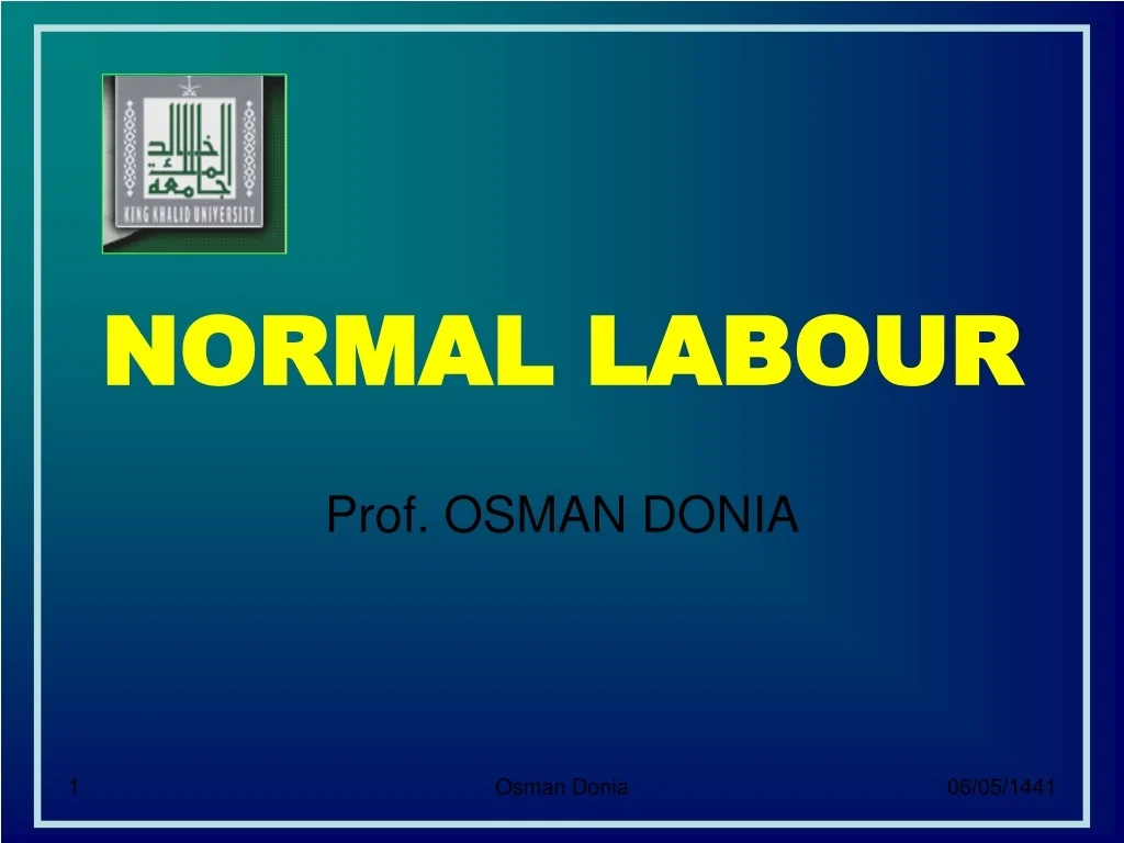 PPT - NORMAL LABOUR PowerPoint Presentation, free download - ID:9281033