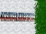 PPT - Consumer Awareness PowerPoint Presentation, free download - ID ...