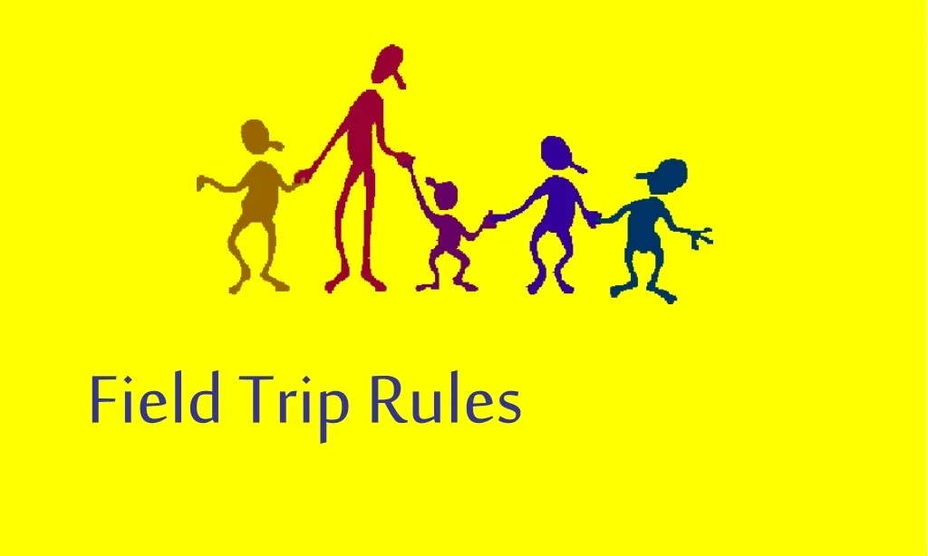 PPT - Field Trip Rules PowerPoint Presentation, free download - ID:9291622