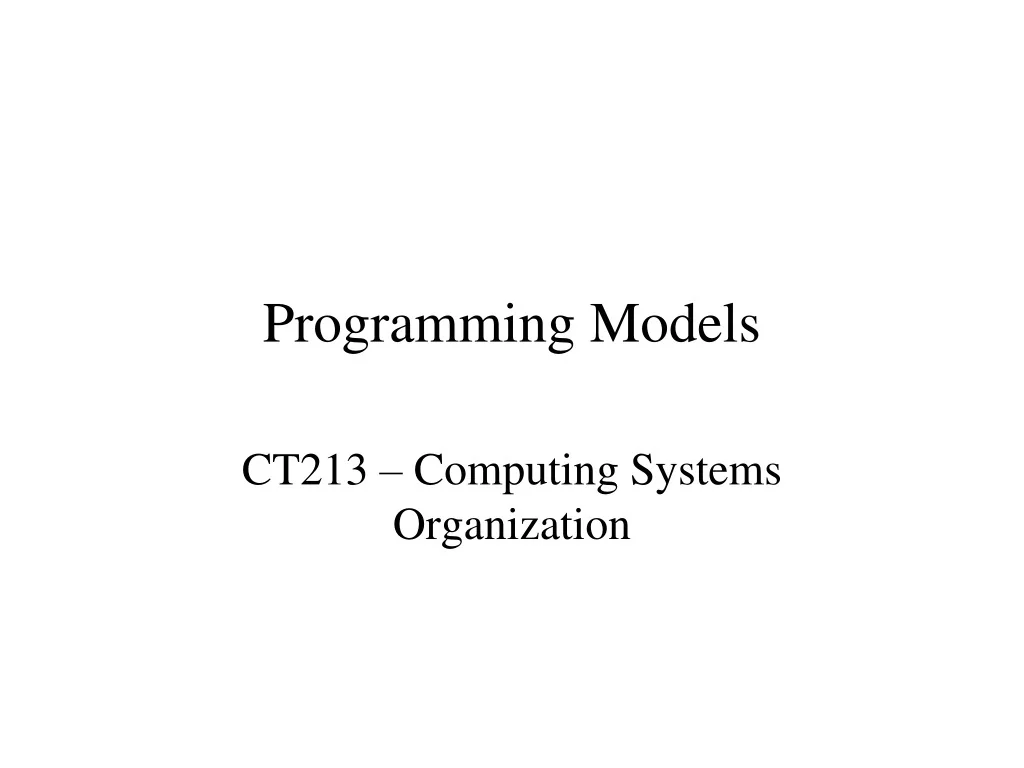 PPT - Programming Models PowerPoint Presentation, free download - ID ...