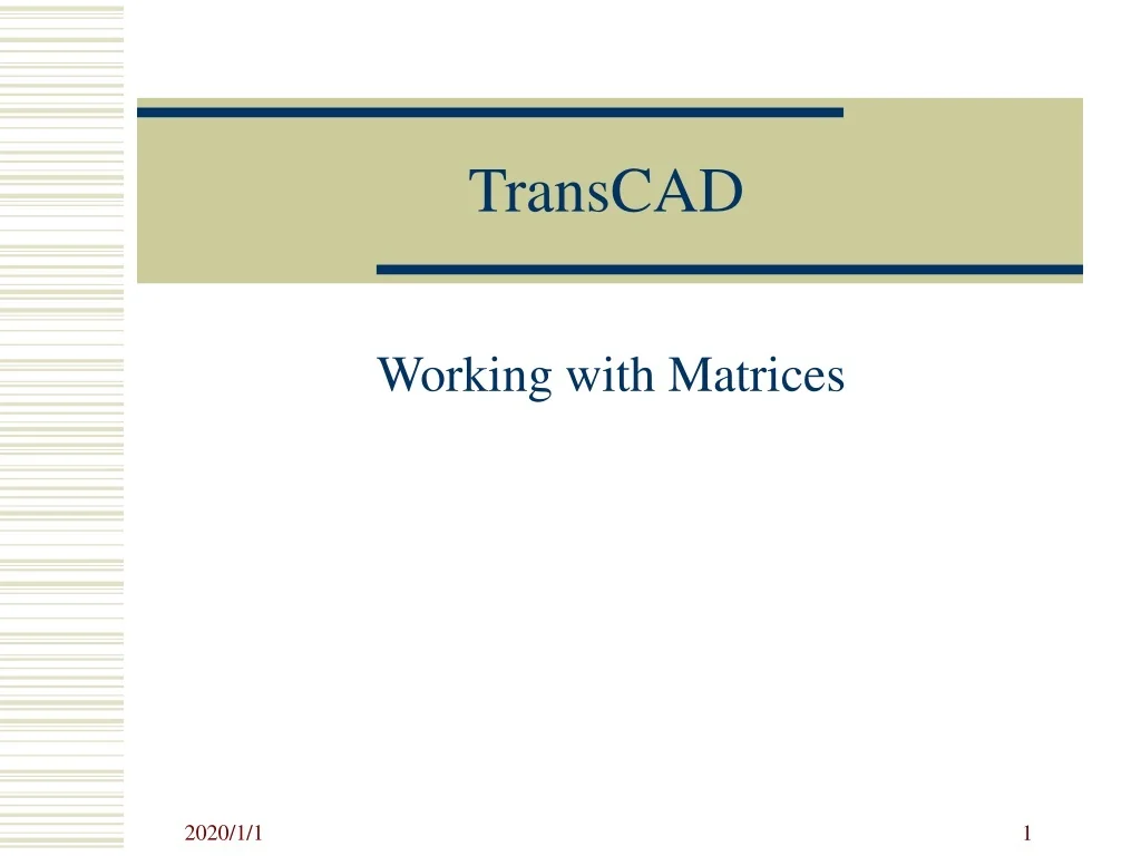 PPT - TransCAD PowerPoint Presentation, free download - ID:9293459