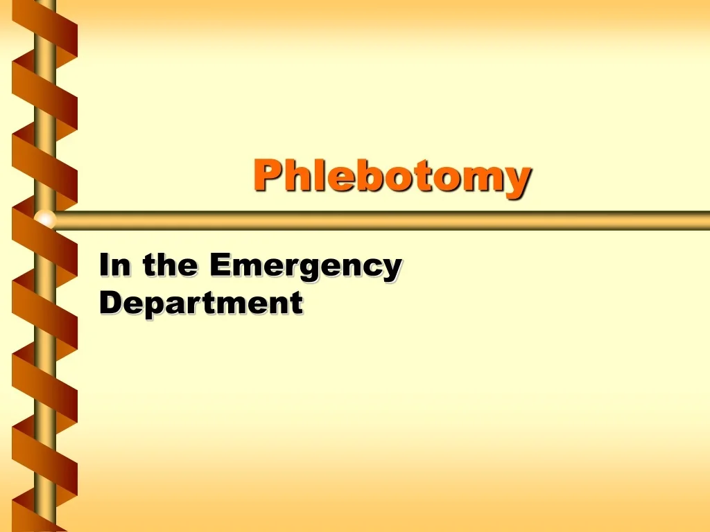 PPT - Phlebotomy PowerPoint Presentation, free download - ID:9295790