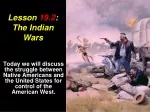 PPT - The Indian Wars PowerPoint Presentation, free download - ID:2816993