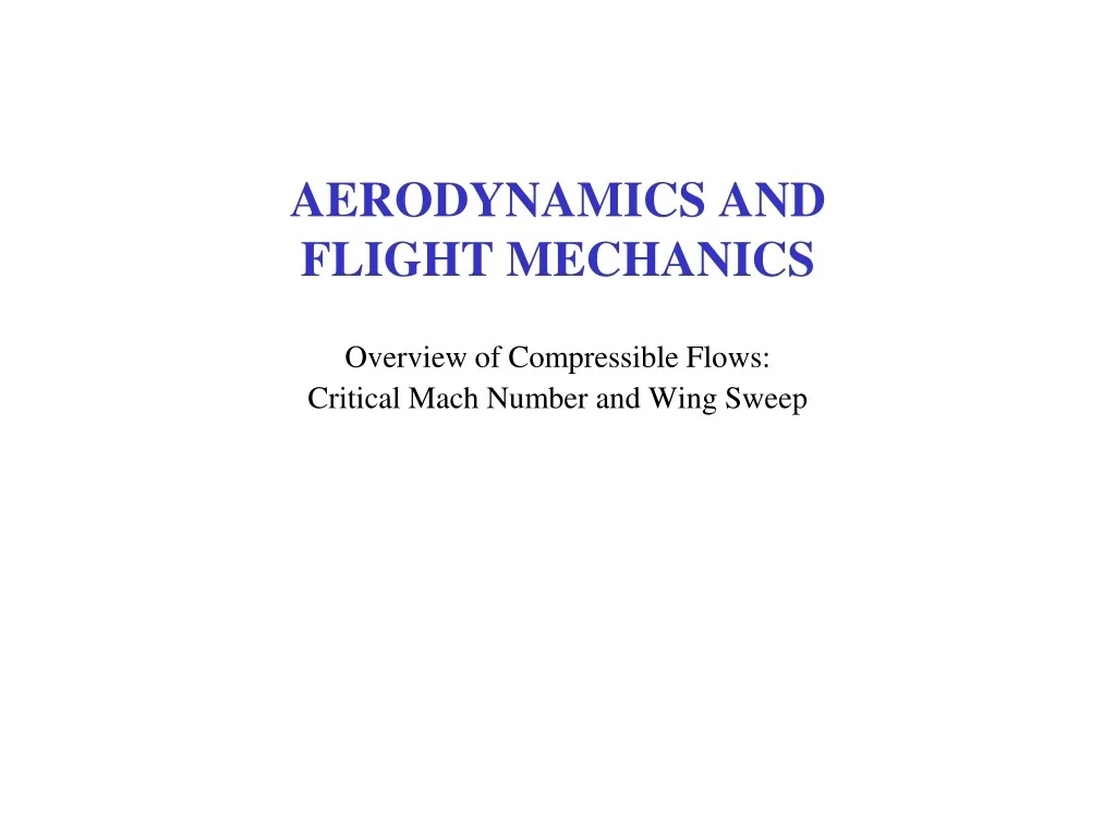 PPT - AERODYNAMICS AND FLIGHT MECHANICS PowerPoint Presentation, free ...
