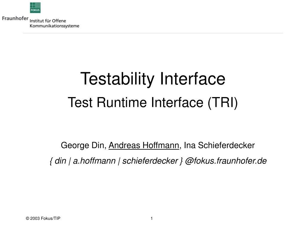 PPT - Testability Interface Test Runtime Interface (TRI) PowerPoint ...