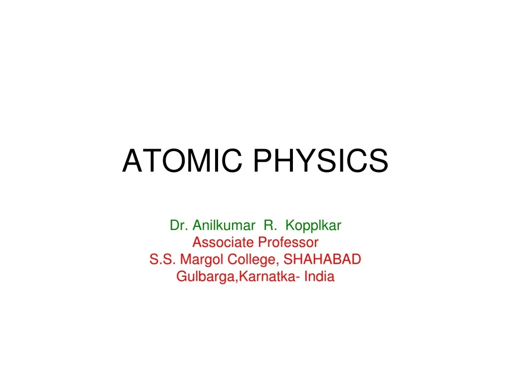 PPT - ATOMIC PHYSICS PowerPoint Presentation, free download - ID:9298542