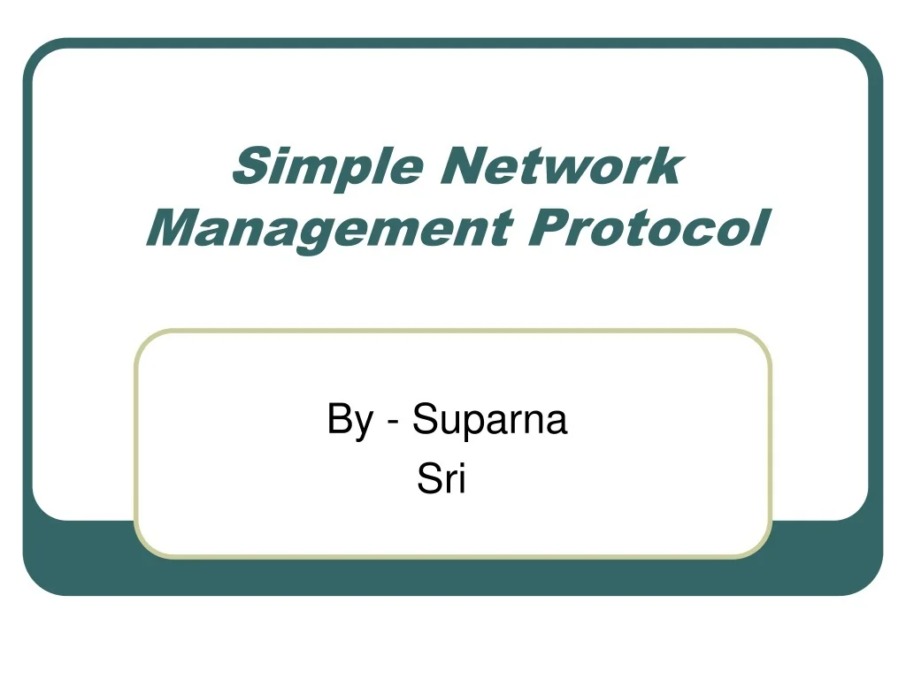 PPT - Simple Network Management Protocol PowerPoint Presentation, free ...