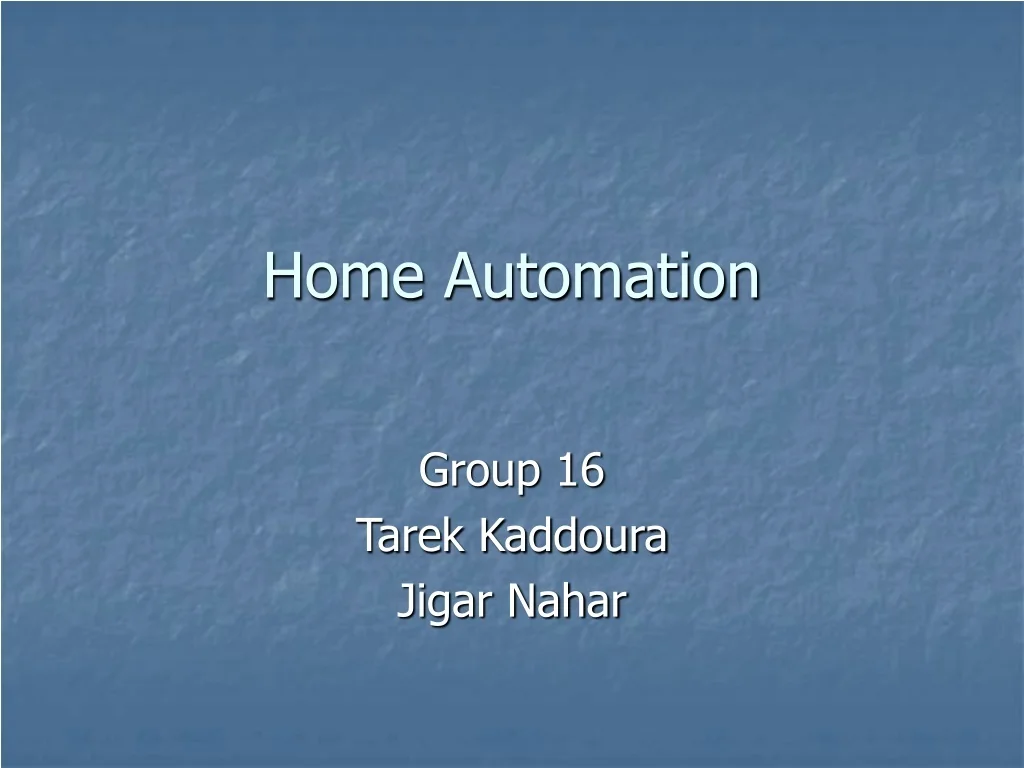 PPT - Home Automation PowerPoint Presentation, free download - ID:9299464