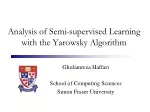 PPT - Analysis of Semi-supervised Learning with the Yarowsky Algorithm ...