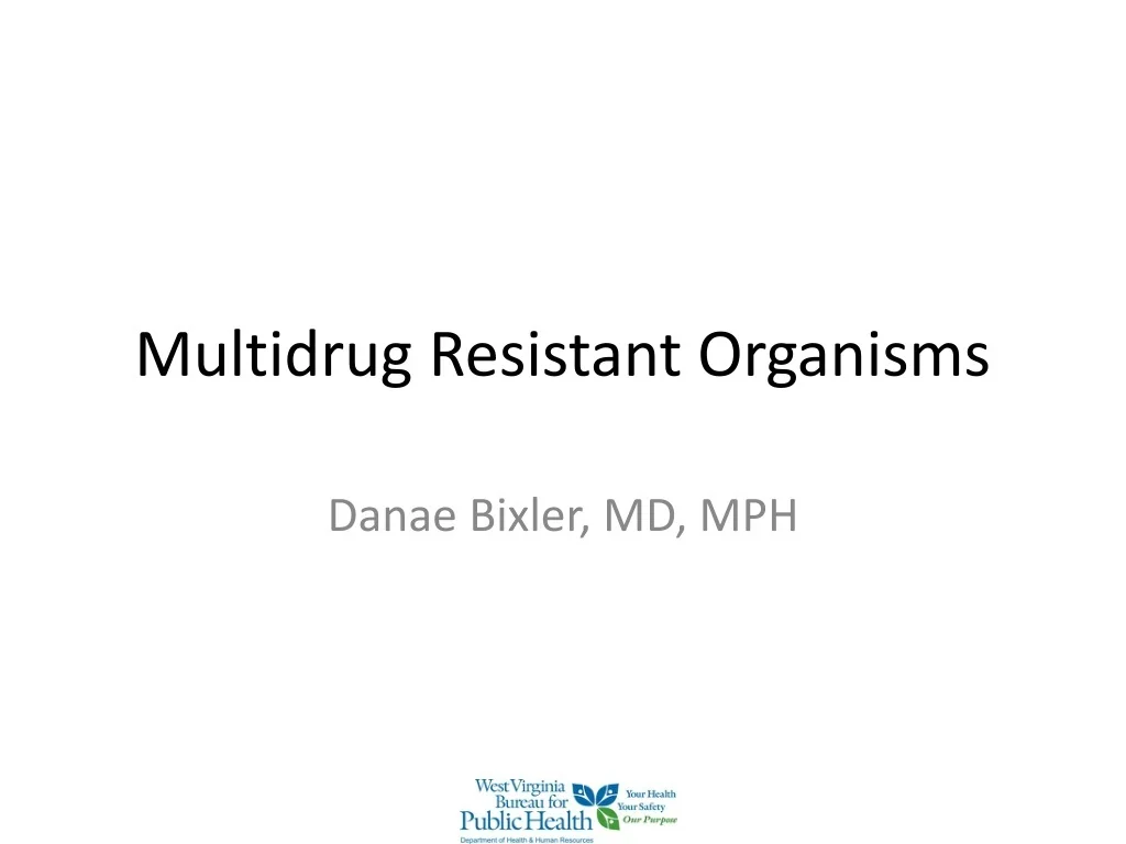PPT - Multi-Drug Resistant Organisms: Surveillance and Control Measures ...