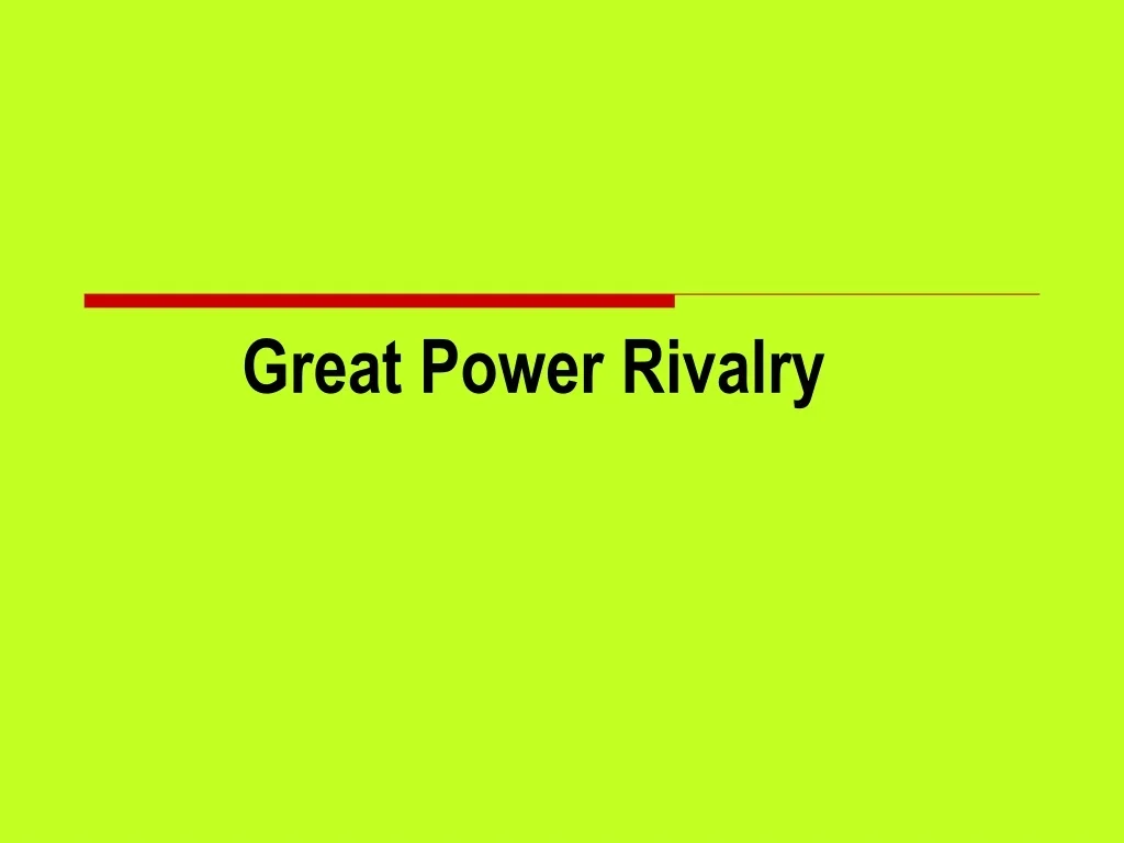 PPT - Global Power Rivalry: US and China Dominance PowerPoint ...