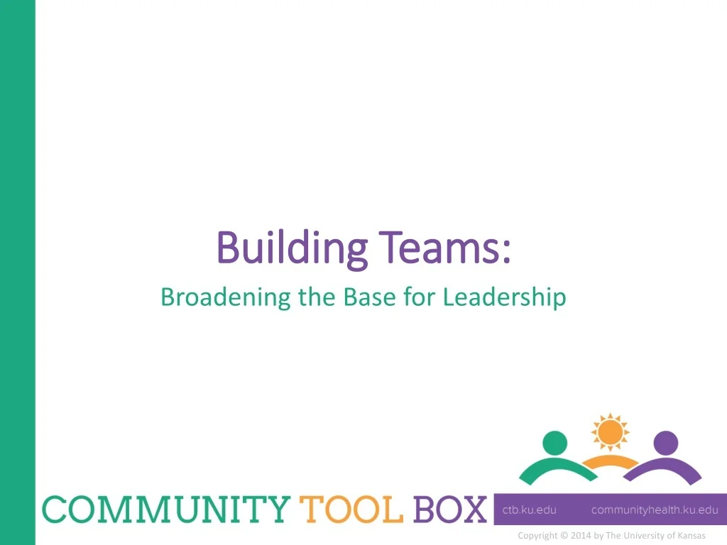 PPT - Building Effective Teams: Strengthening Leadership Base ...