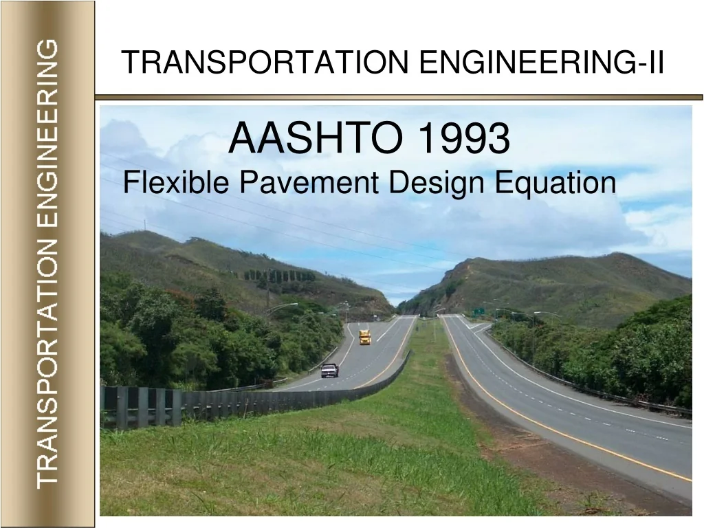 PPT - TRANSPORTATION ENGINEERING-II PowerPoint Presentation, free ...