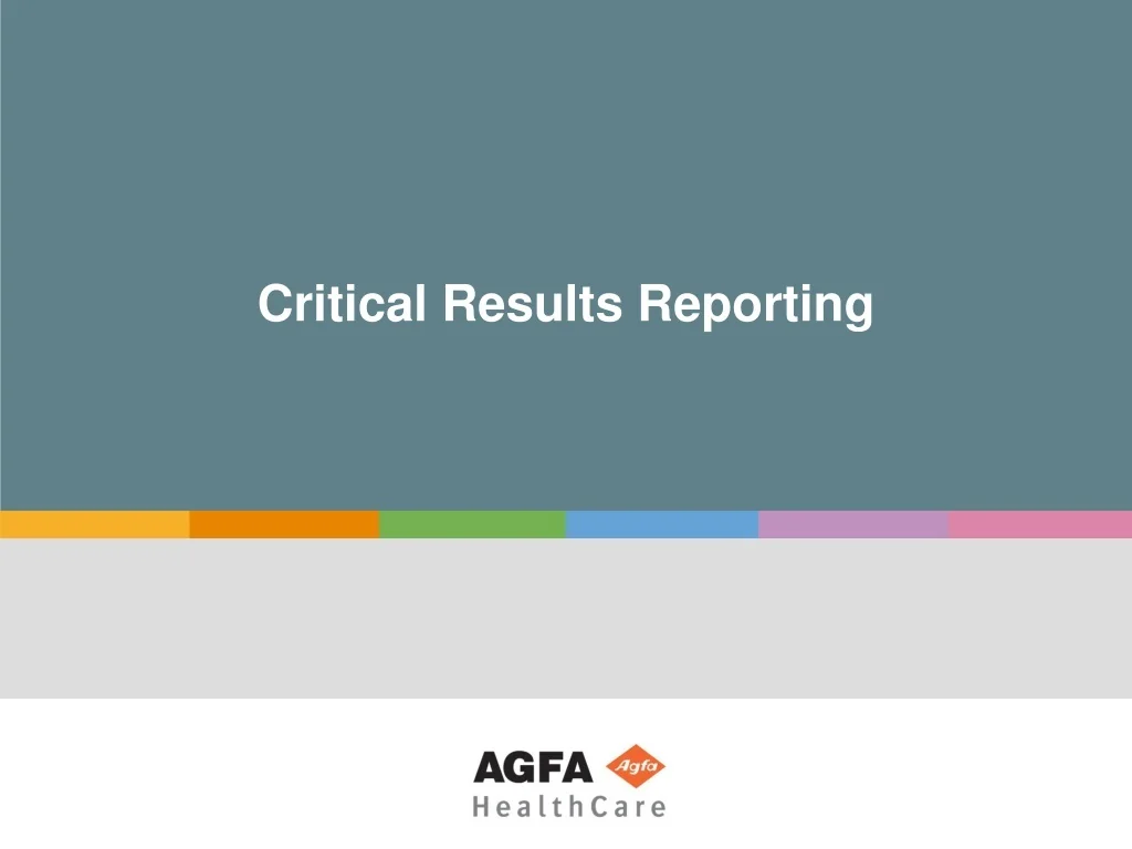 PPT - Critical Results Reporting PowerPoint Presentation, free download ...
