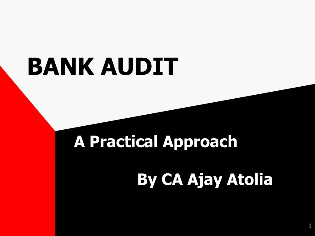PPT - Bank Audit: A Practical Approach | Key to Success in the Modern ...