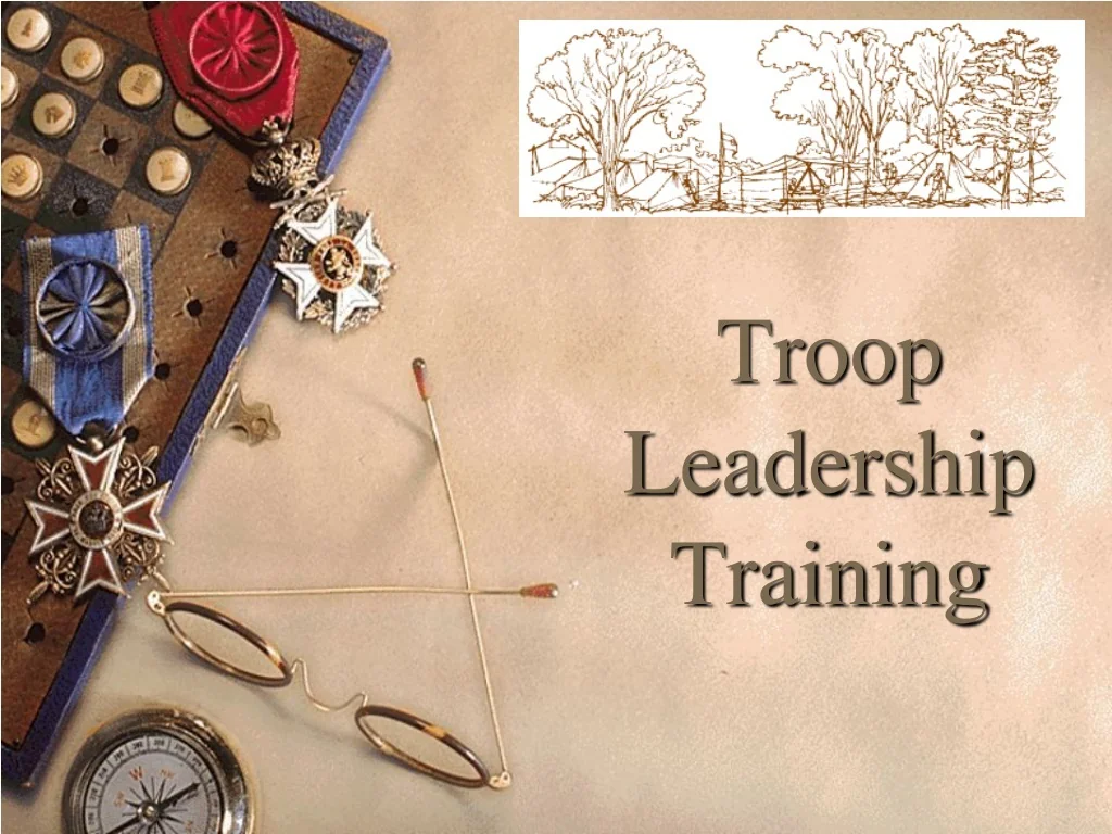 PPT - Troop Leadership Training for Boy Scouts PowerPoint Presentation ...