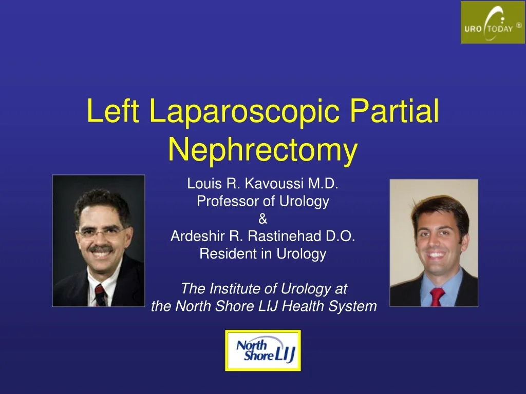 PPT - Laparoscopic Partial Nephrectomy: Equipment and Technique Guide ...