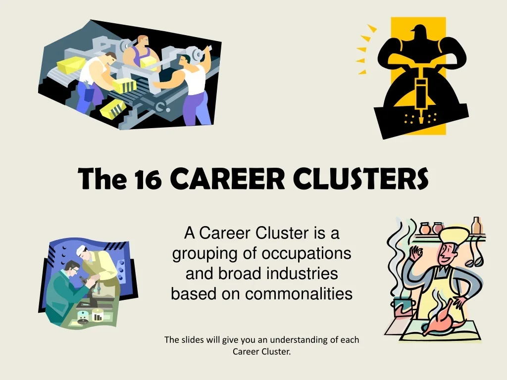 PPT - The 16 CAREER CLUSTERS PowerPoint Presentation, free download ...
