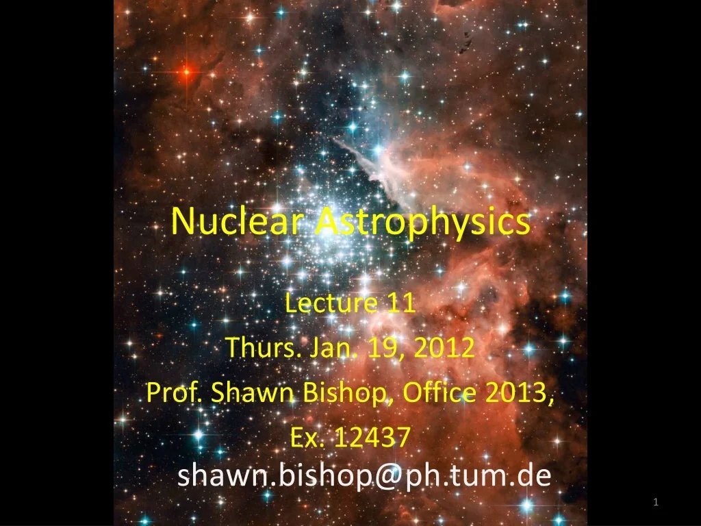 PPT - Nuclear Astrophysics PowerPoint Presentation, free download - ID ...