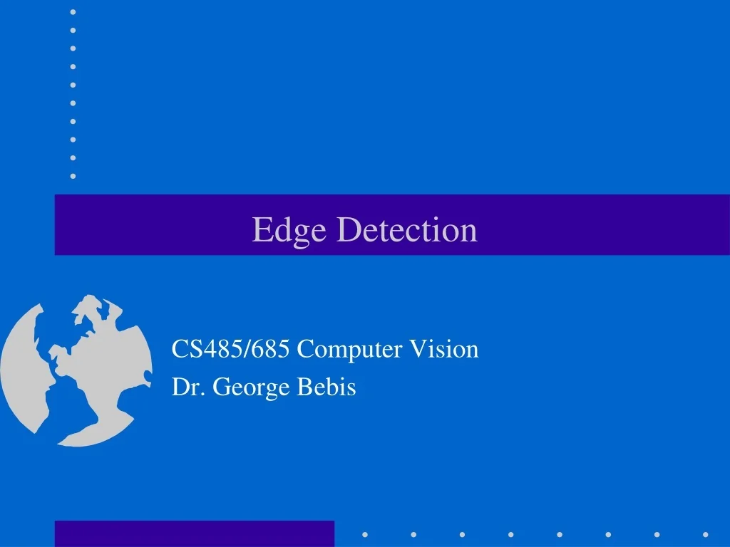 PPT - Edge Detection in Computer Vision PowerPoint Presentation, free ...