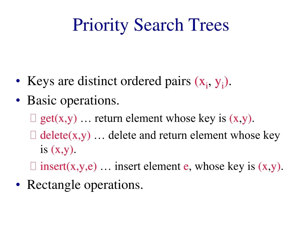 PPT - Priority Search Trees for Efficient Operations on Distinct ...