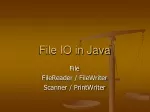 PPT - File IO in Java PowerPoint Presentation, free download - ID:3478474