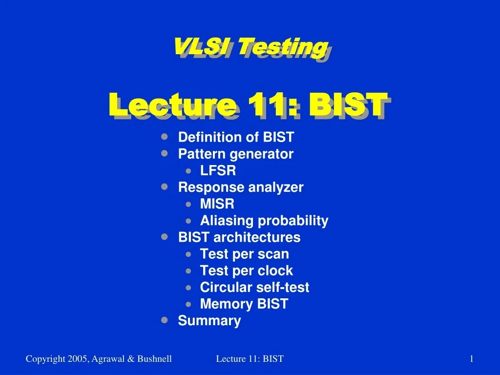 Ppt Vlsi Testing Lecture 11 Bist Powerpoint Presentation Free