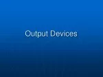 PPT - History of Output Devices PowerPoint Presentation, free download ...