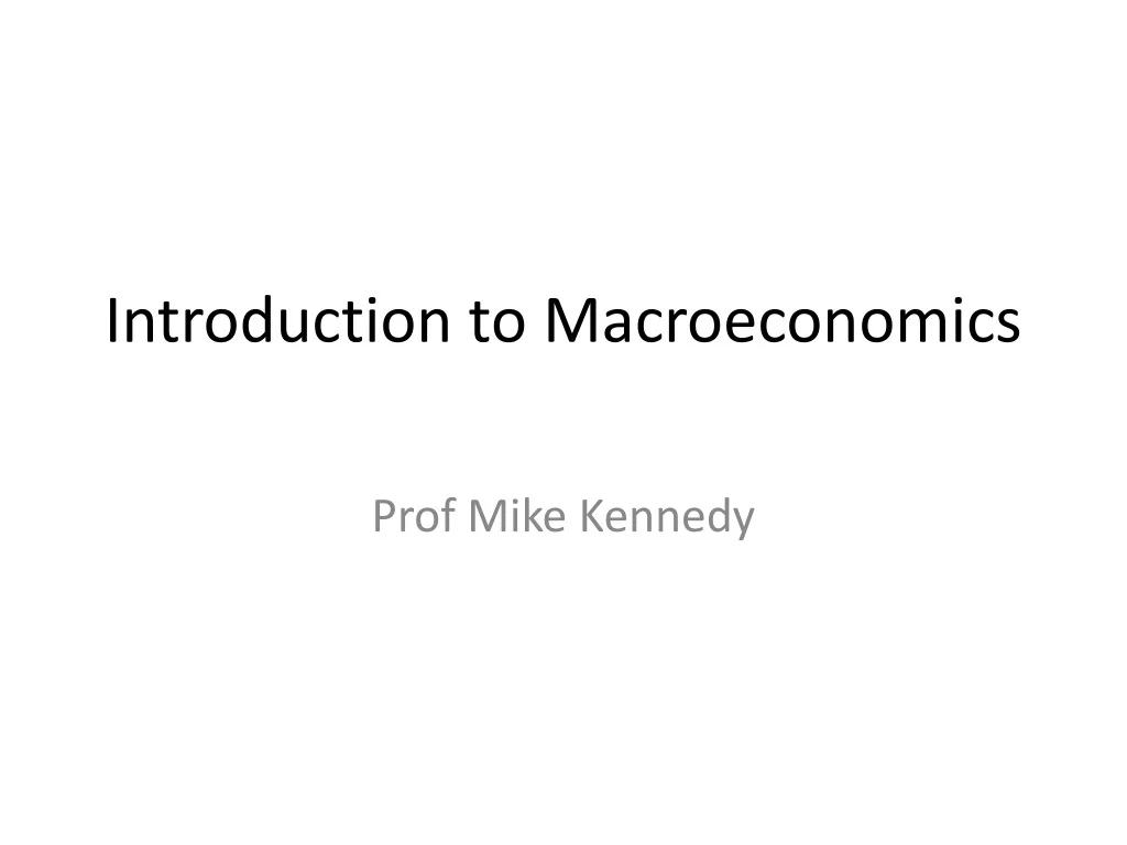 PPT - Introduction to Macroeconomics PowerPoint Presentation, free ...