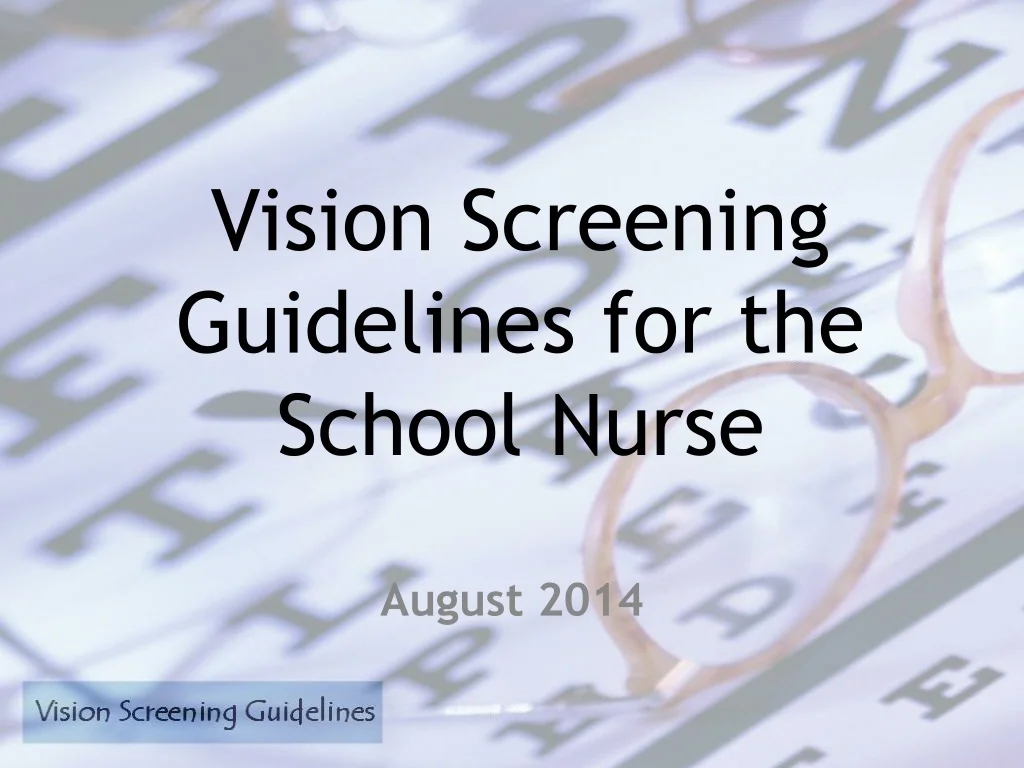 PPT - Comprehensive Vision Screening Guidelines for School Nurses ...