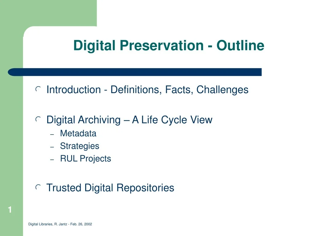 PPT - Challenges in Digital Preservation: Strategies and Impact ...