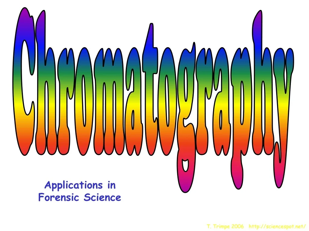 PPT - Chromatography: Applications, Types, and Principles PowerPoint ...