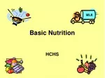 PPT - Basic Nutrition PowerPoint Presentation, free download - ID:507346