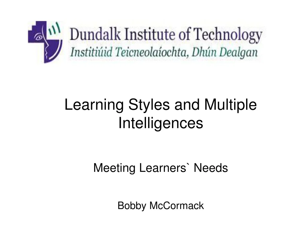 PPT - Maximizing Learning Potential: Understanding Multiple ...