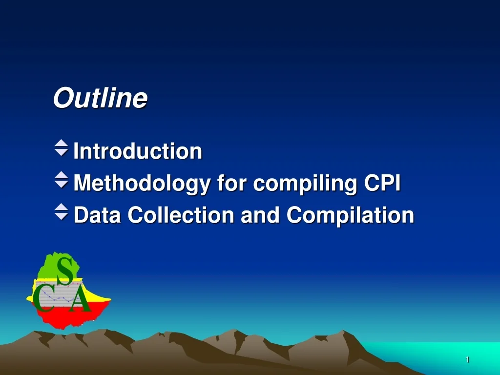PPT - Outline Introduction Methodology for compiling CPI Data ...