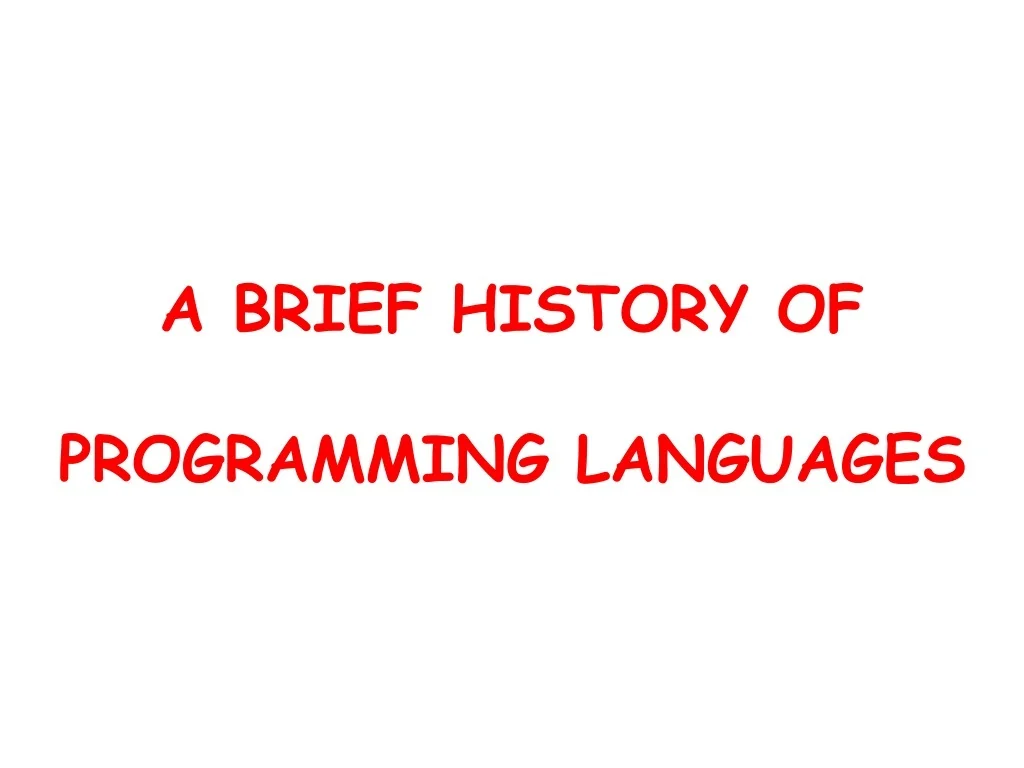 PPT - Evolution of Programming Languages: Pioneers and Innovations ...