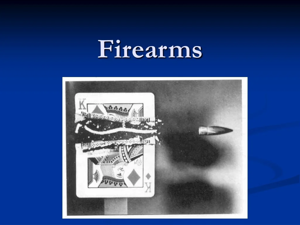PPT - Firearms PowerPoint Presentation, free download - ID:9324129