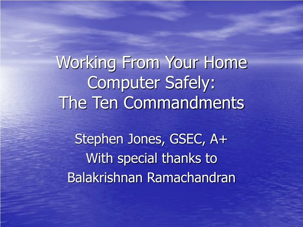 PPT - Safe Online Practices: 10 Commandments for Working Securely from ...