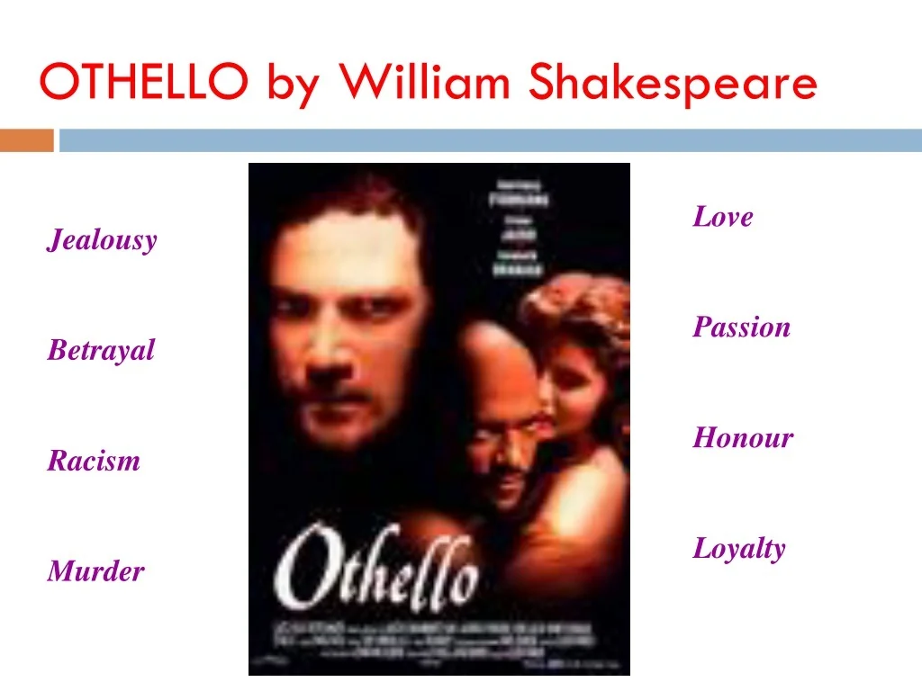 PPT - Shakespeare's Othello: A Tragic Tale of Love, Betrayal, and ...