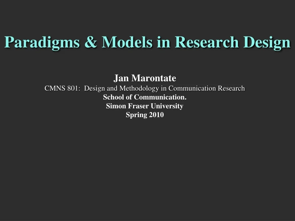 PPT - Paradigms in Research Design PowerPoint Presentation, free ...