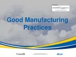 PPT - Good Manufacturing Practices Purpose and Principles of GMP ...