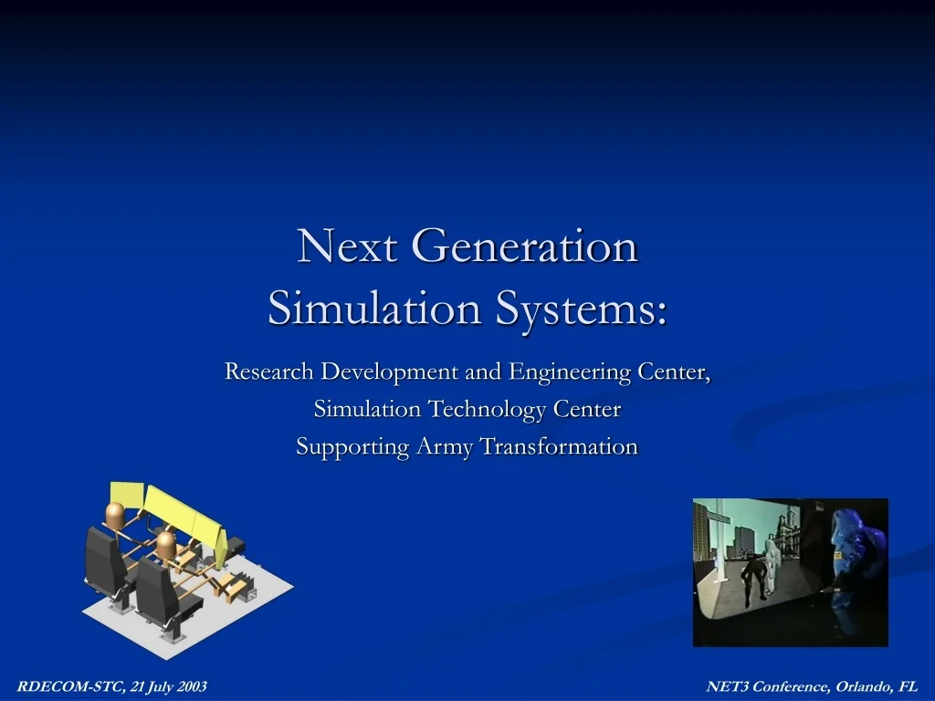 PPT - Next Generation Simulation Systems: PowerPoint Presentation, free ...