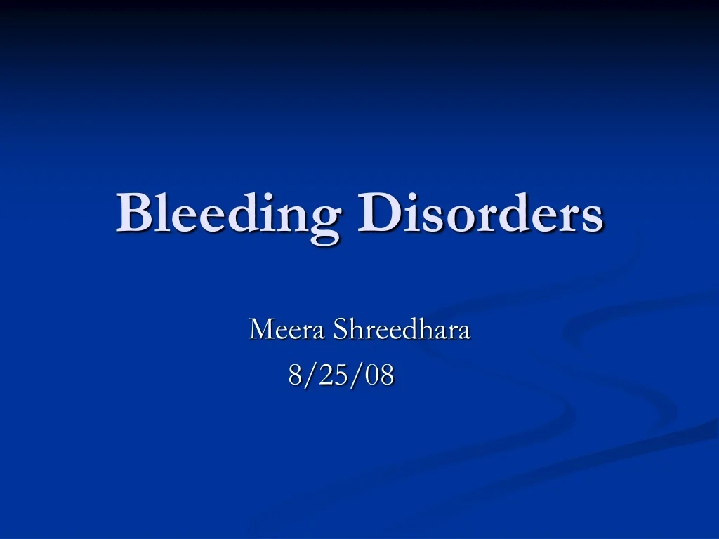 PPT - Bleeding Disorders PowerPoint Presentation, free download - ID ...