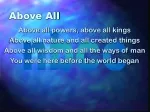 PPT - Above All PowerPoint Presentation, free download - ID:459531