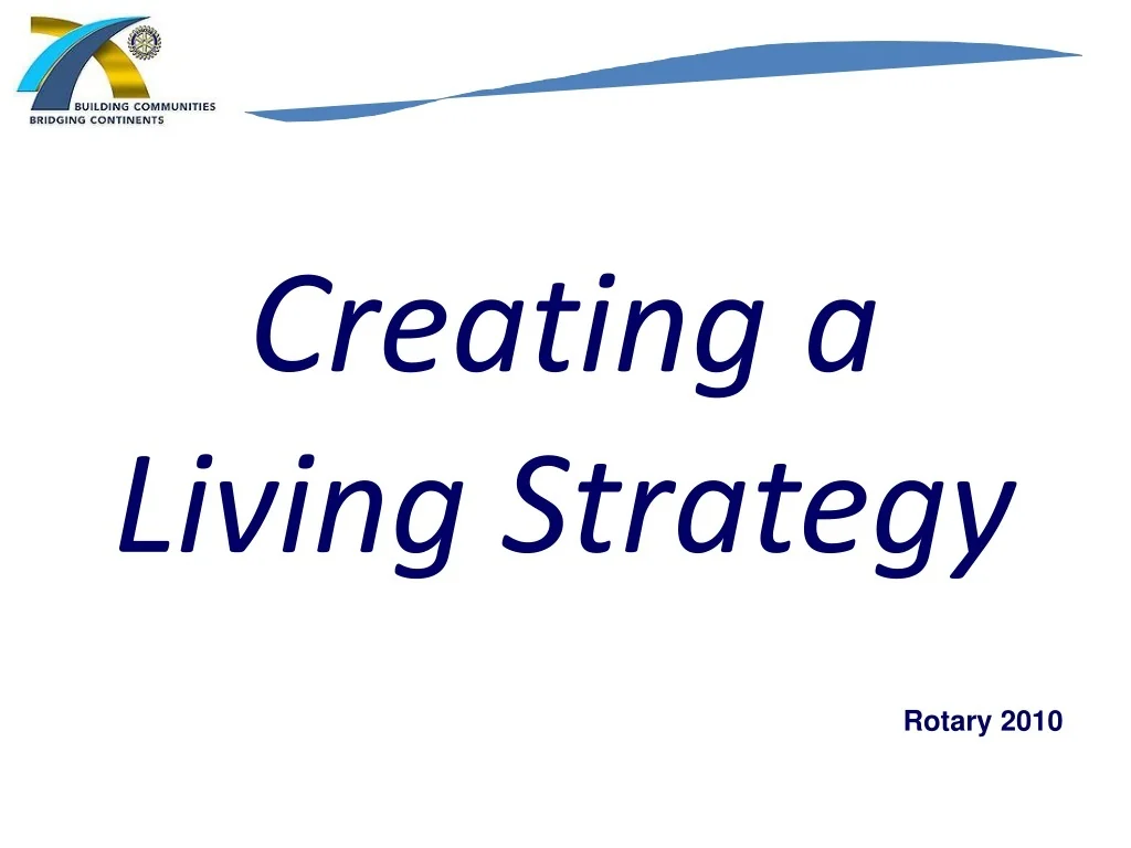 PPT - Creating a Living Strategy PowerPoint Presentation, free download ...