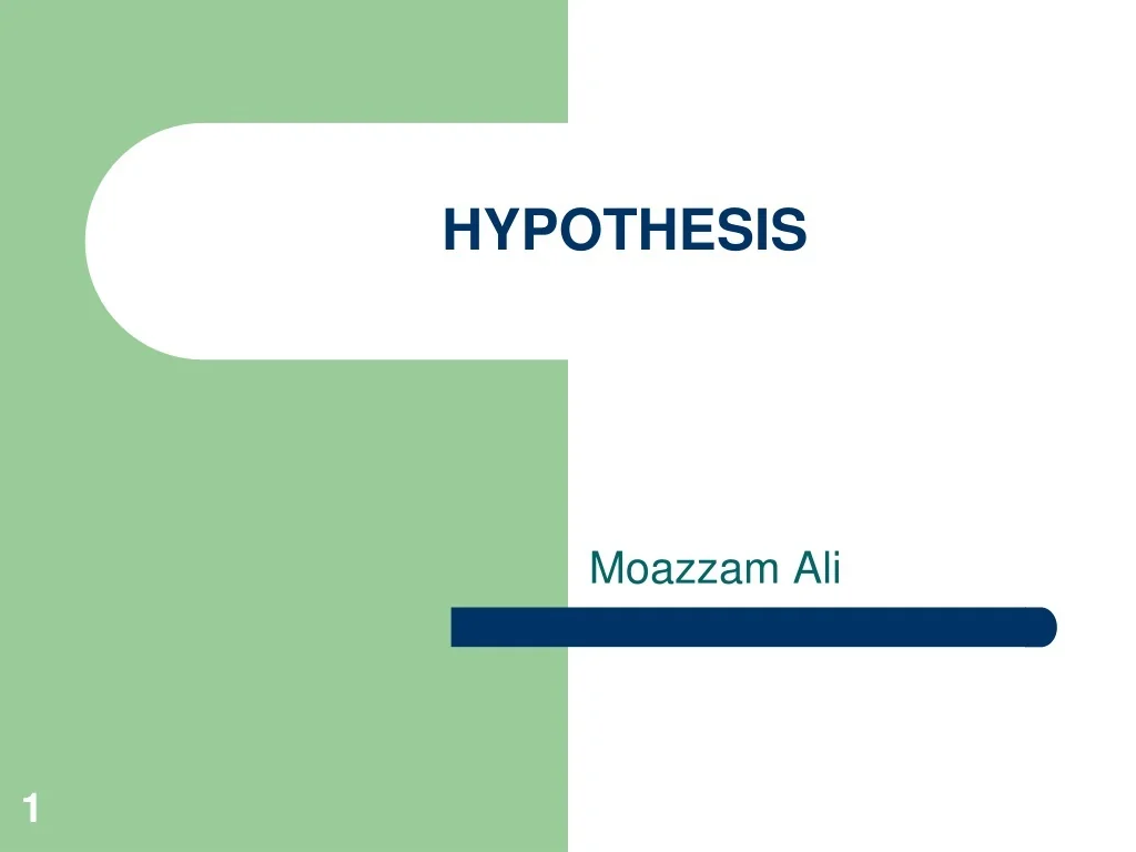 PPT - HYPOTHESIS PowerPoint Presentation, free download - ID:9333285