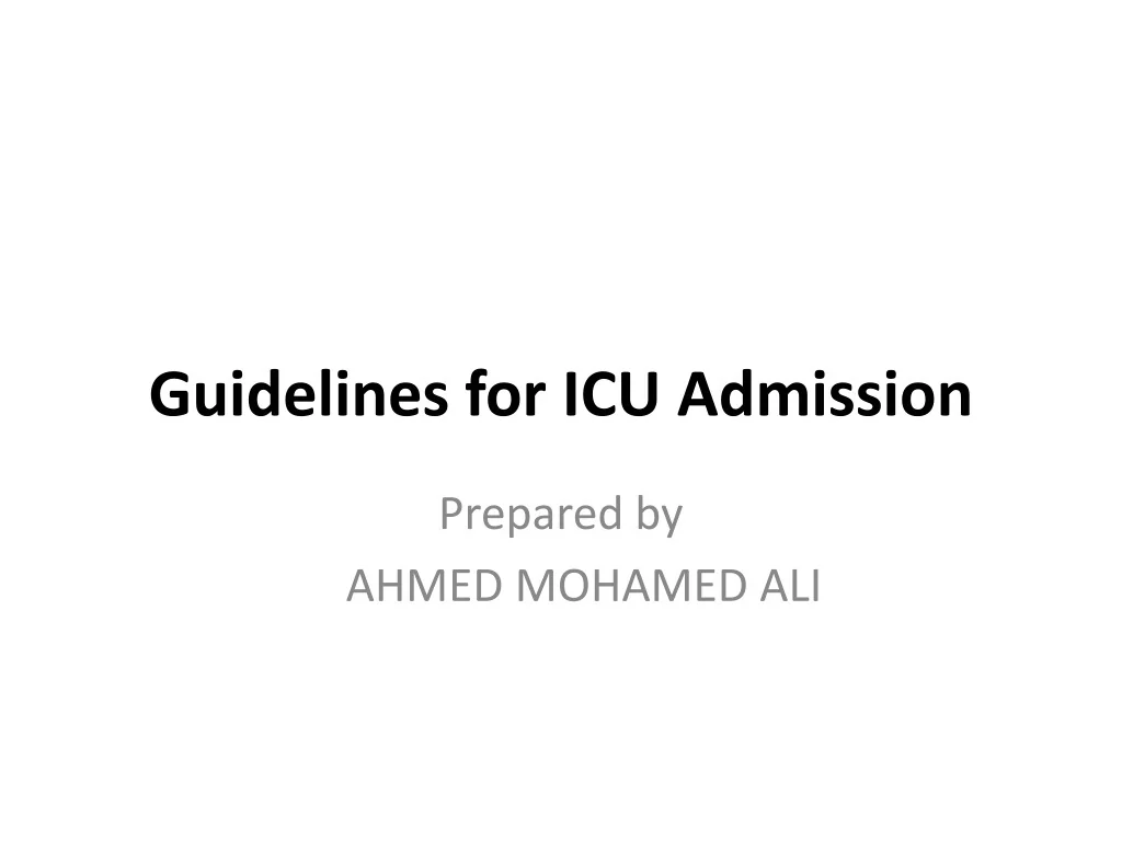 PPT - Guidelines for ICU Admission PowerPoint Presentation, free ...